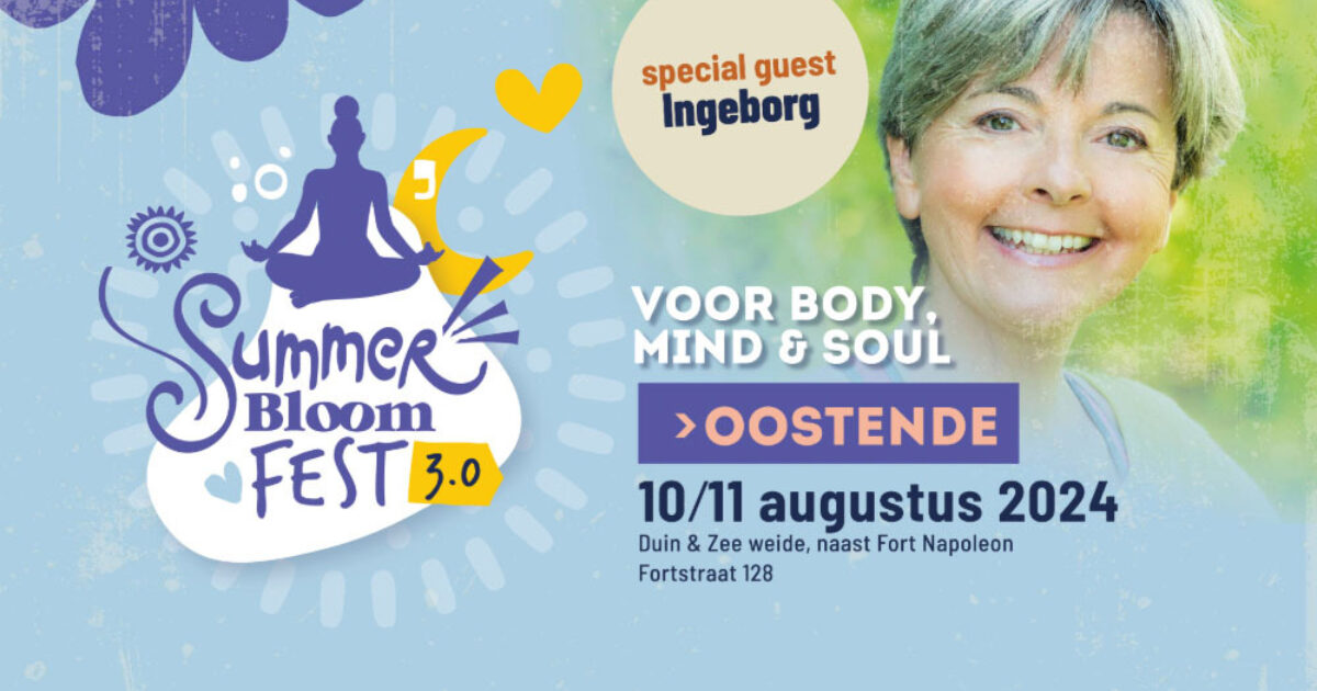 Sprekers Summer Bloom Festival: Oostende 10 & 11 augustus 2024 | Bloom