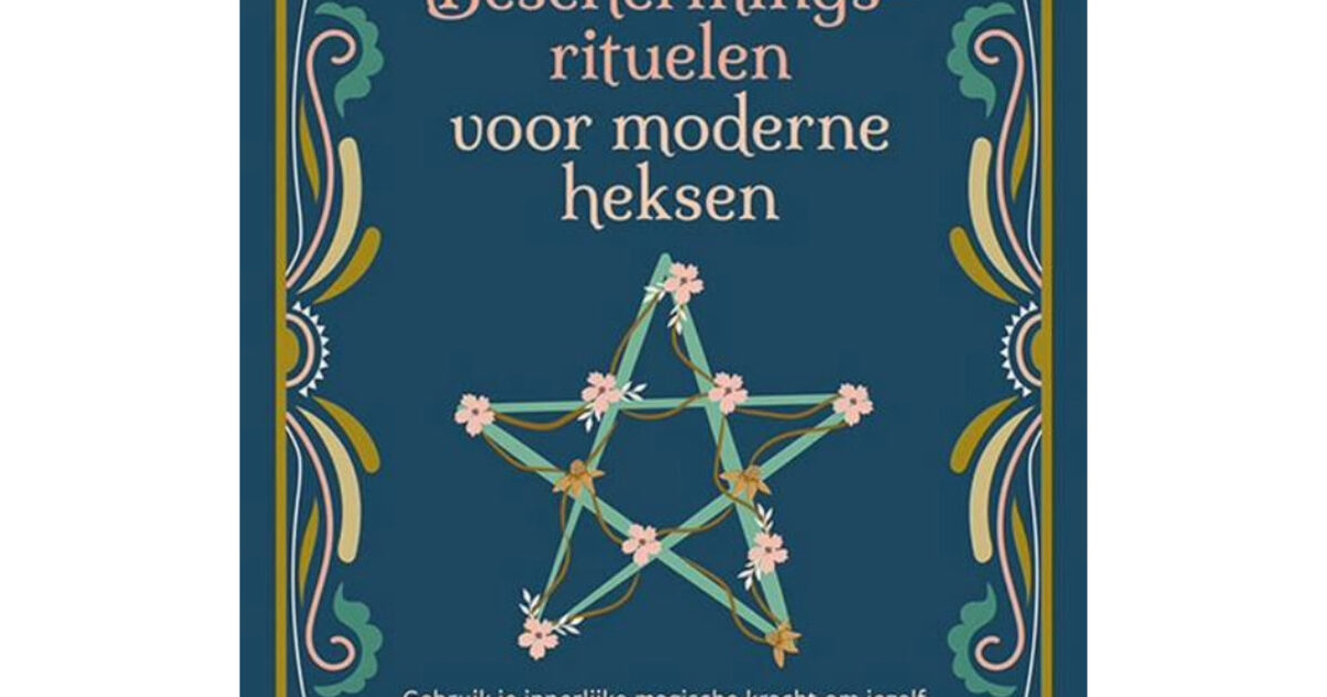 Beschermingsrituelen voor moderne heksen • Rébecca de Geetere | Bloom