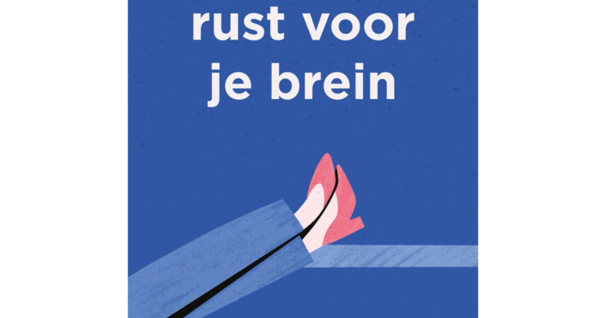 Rust voor je brein • Luc Swinnen • 9789401465939 | Bloom